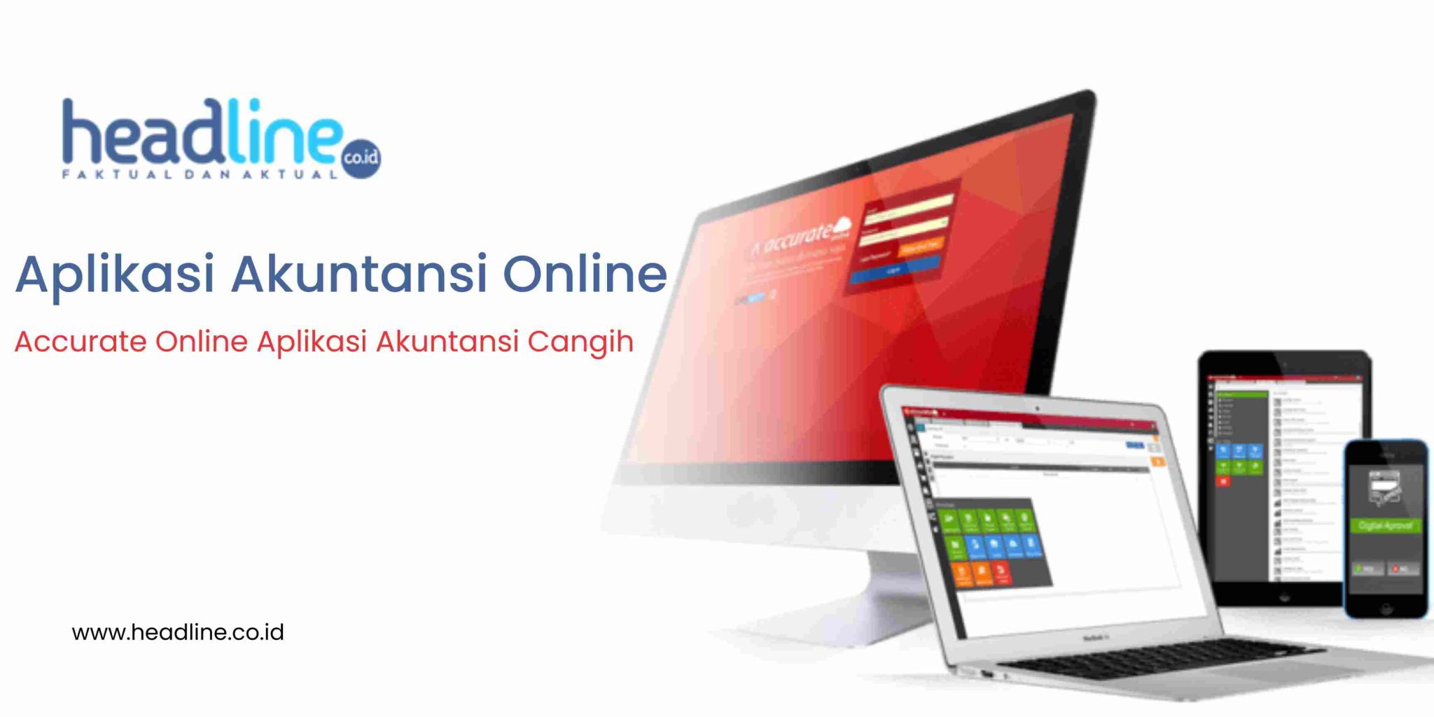 Mengenal Accurate Online Software Akuntansi dengan Segudang Fitur ...