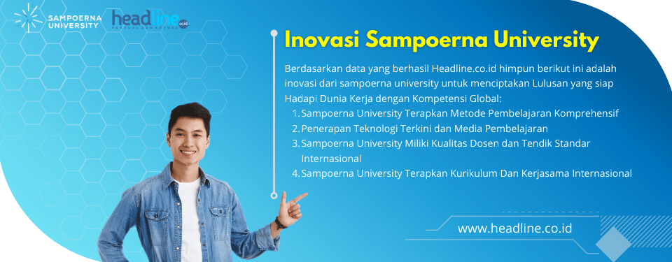 Jebolan Sampoerna University Di Persiapan Menghadapi Dunia Kerja Dengan Kompetensi Global ...