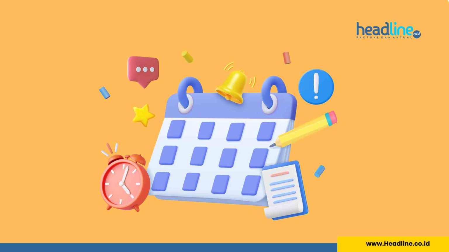 Hari Apakah Hari ini? Ini Daftar Hari Penting Nasional dan ...