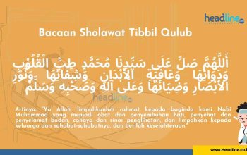 Lirik Sholawat Busyro Latin dan Artinya Lengkap Keutamaannya | Headline.co.id