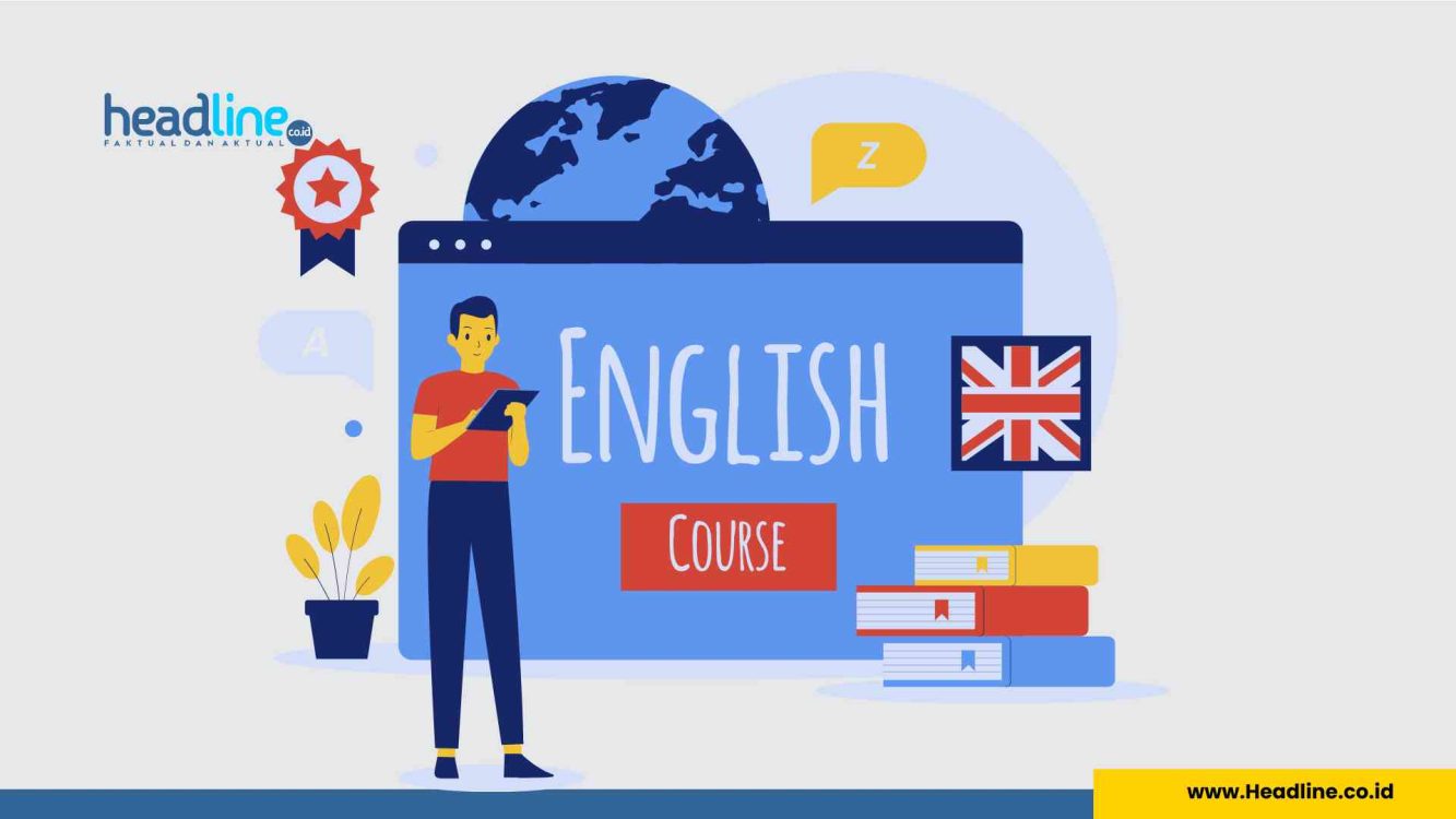 Cara Memilih Kursus Bahasa Inggris yang Tepat » Headline.co.id